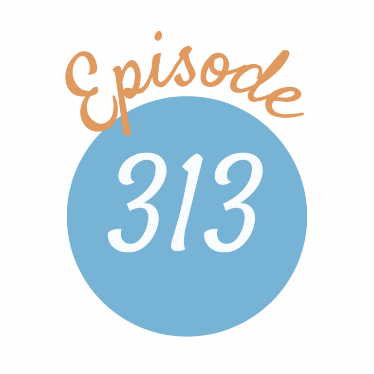 Episode 313: History Part 4, Forms 4-6 | A Delectable Education Podcast