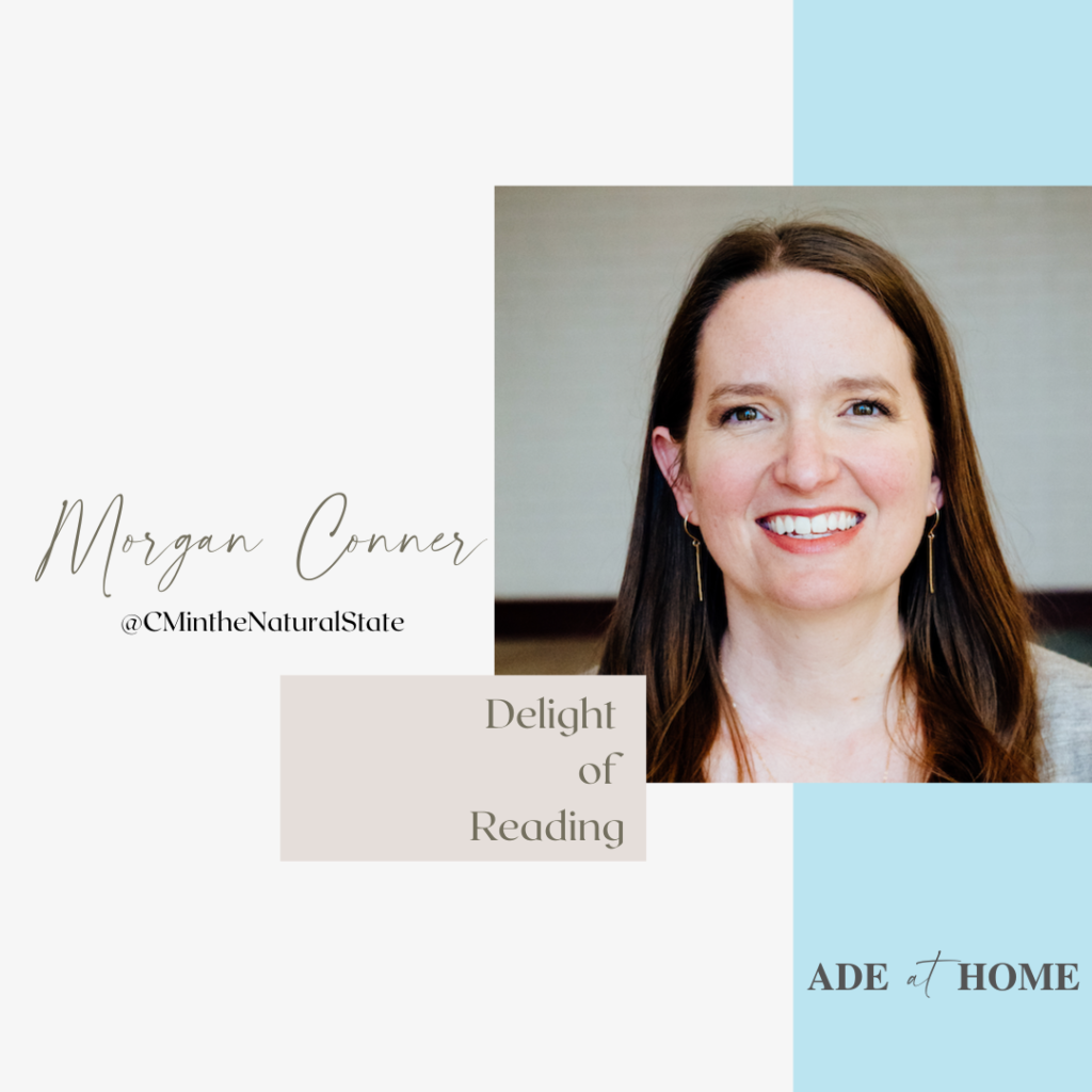 The Delight of Reading | A Delectable Education Podcast